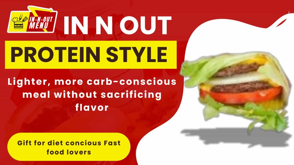 In N Out Protein Style Burger Menu Prices And Calories 2025