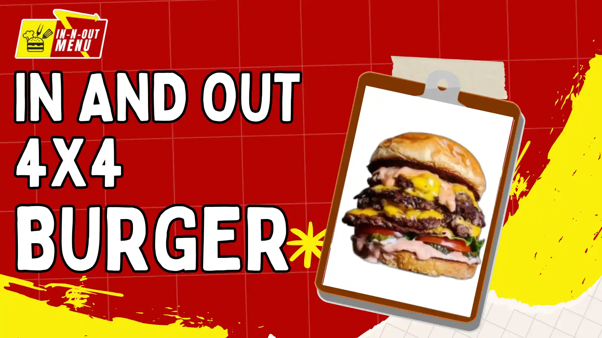 In N Out 4x4 Burger Prices, Nutrition & Calories October 2025